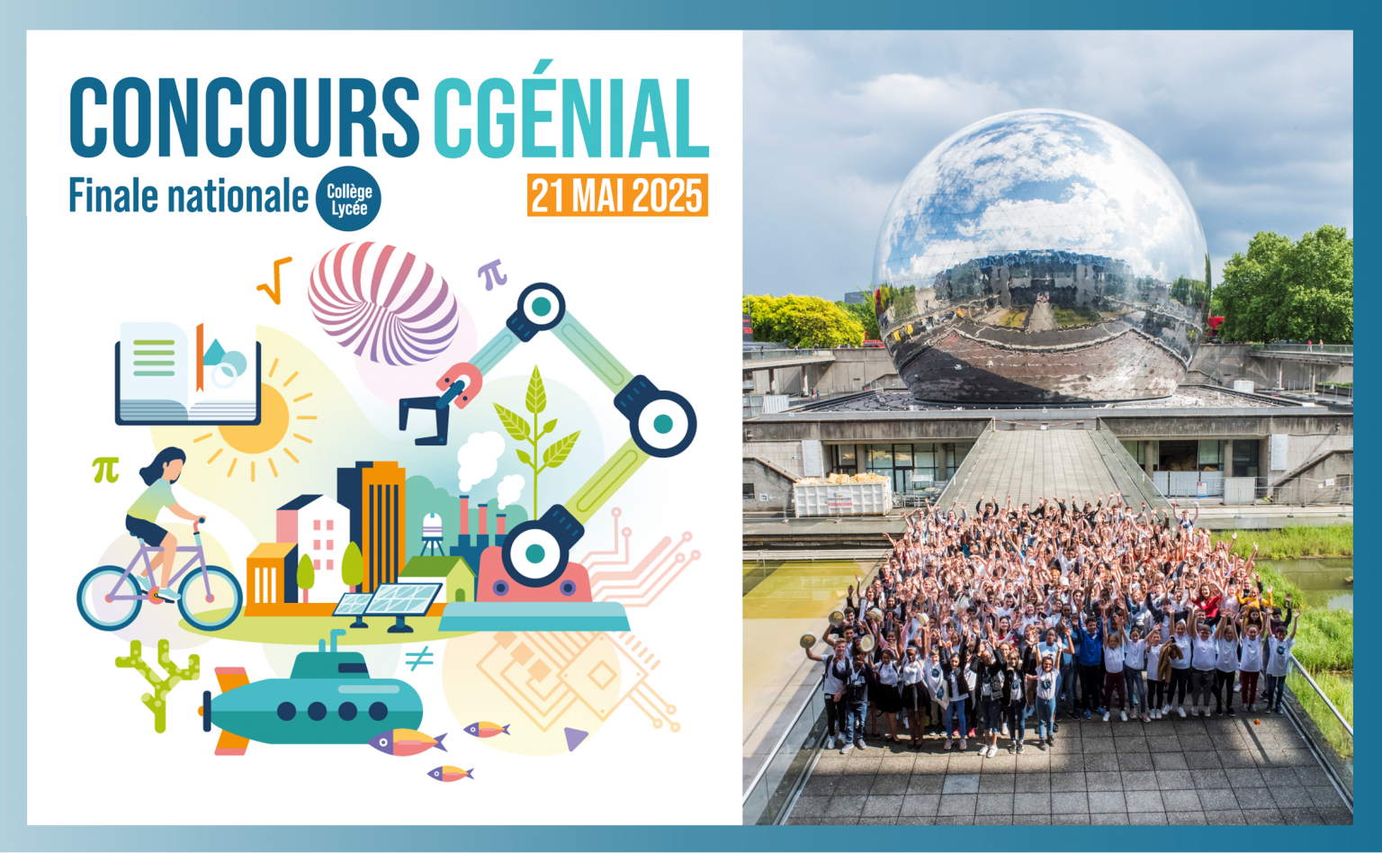 Concours CGénial 2025 – La Cité des sciences et de l’industrie accueillera la finale nationale ...